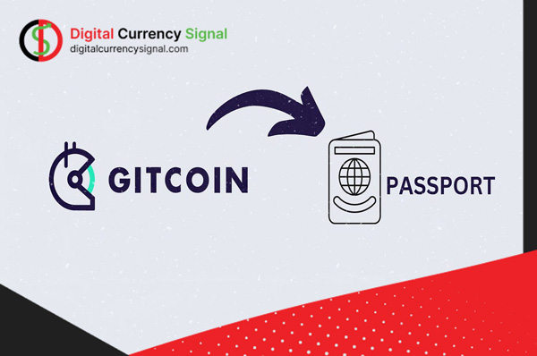 What is Gitcoin Passport? - Digital Currency Signal