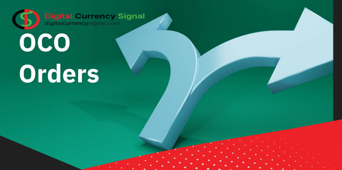 What is an OCO order? - Digital Currency Signal